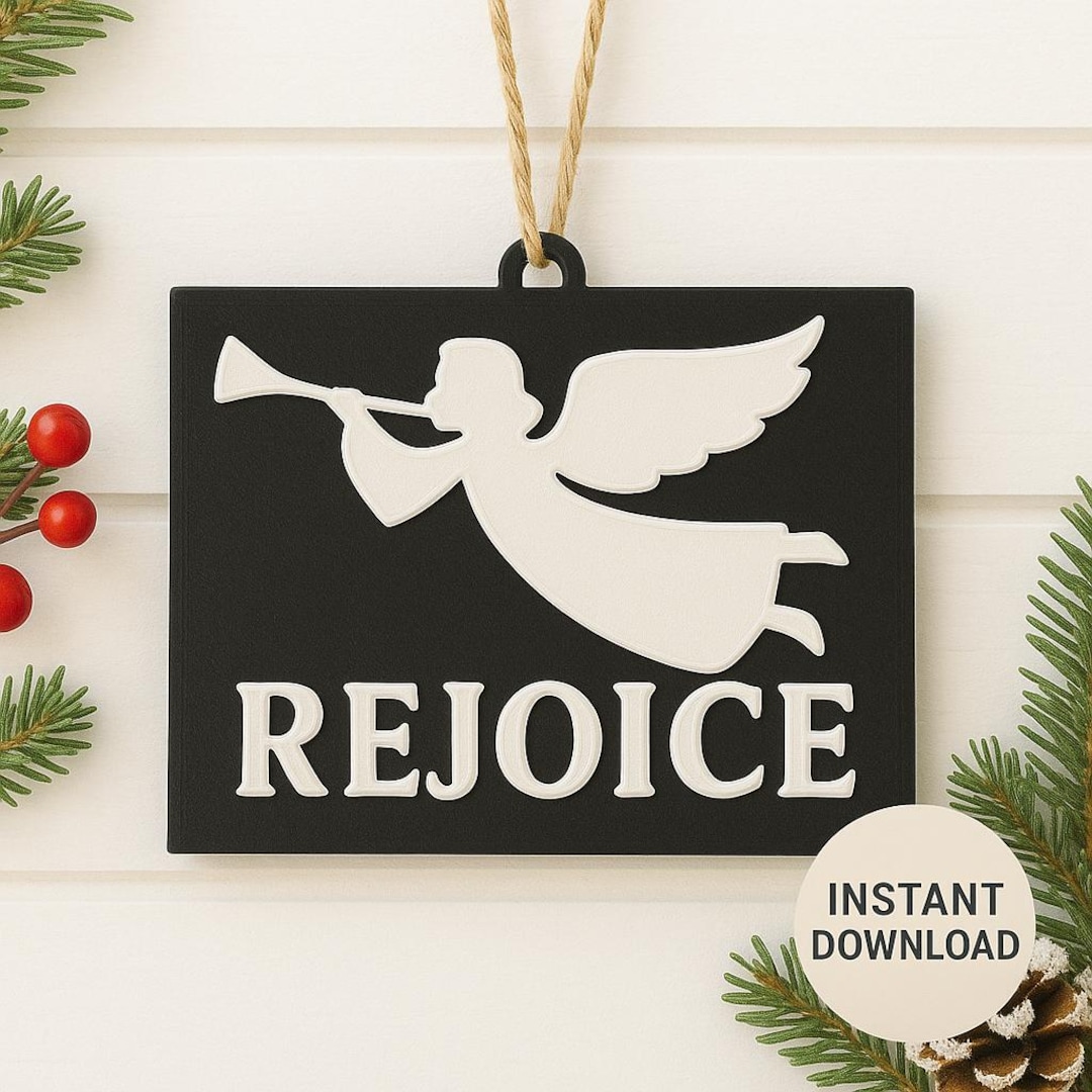 Rejoice Angel Ornament STL • 3D Print Farmhouse Christmas Decor ...