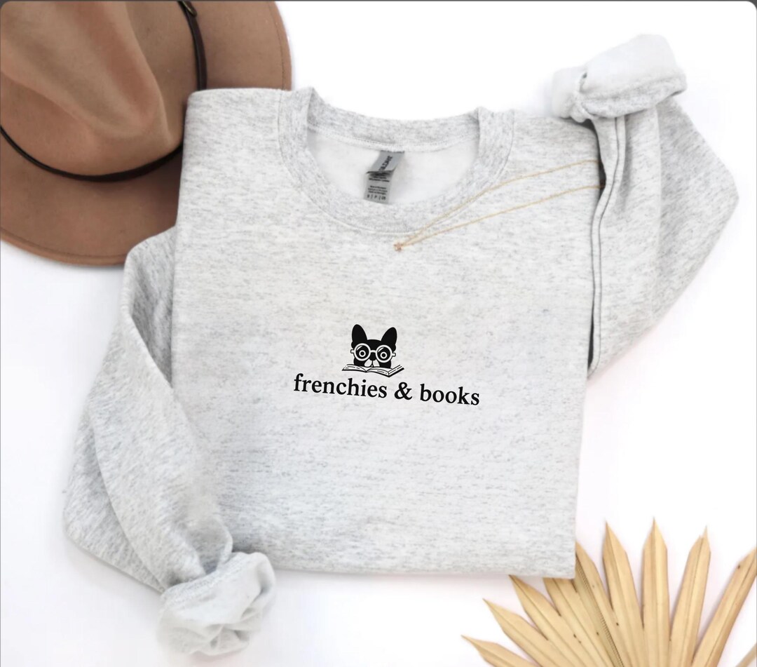 Frenchie Dog & Books Sweater, Cute French Bulldog Reading, Book Lover ...