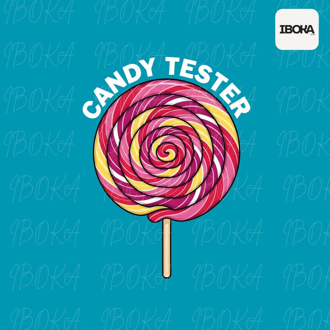Candy Tester PNG: Funny Women’s Sweets Lover Design, Official Lollipop ...