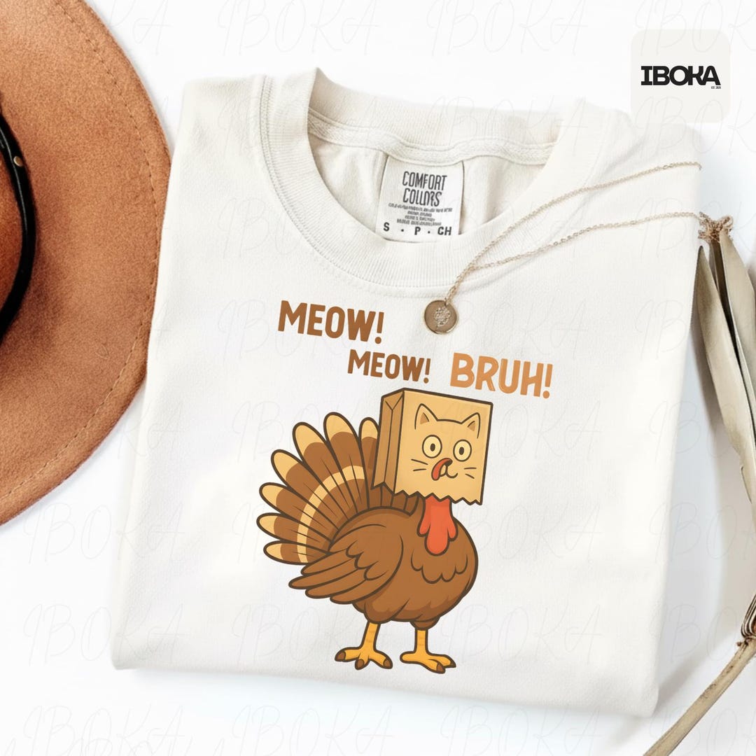 Funny Turkey Meow Bruh Meme PNG, Fake Cat Meow Thanksgiving Sublimation ...