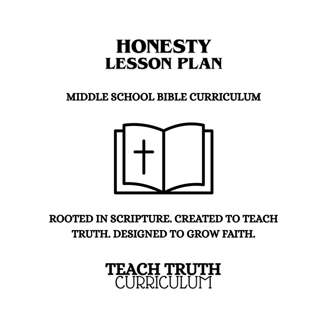 Honesty Lesson Plan for Middle School – Bible-based Teaching, Worksheet ...