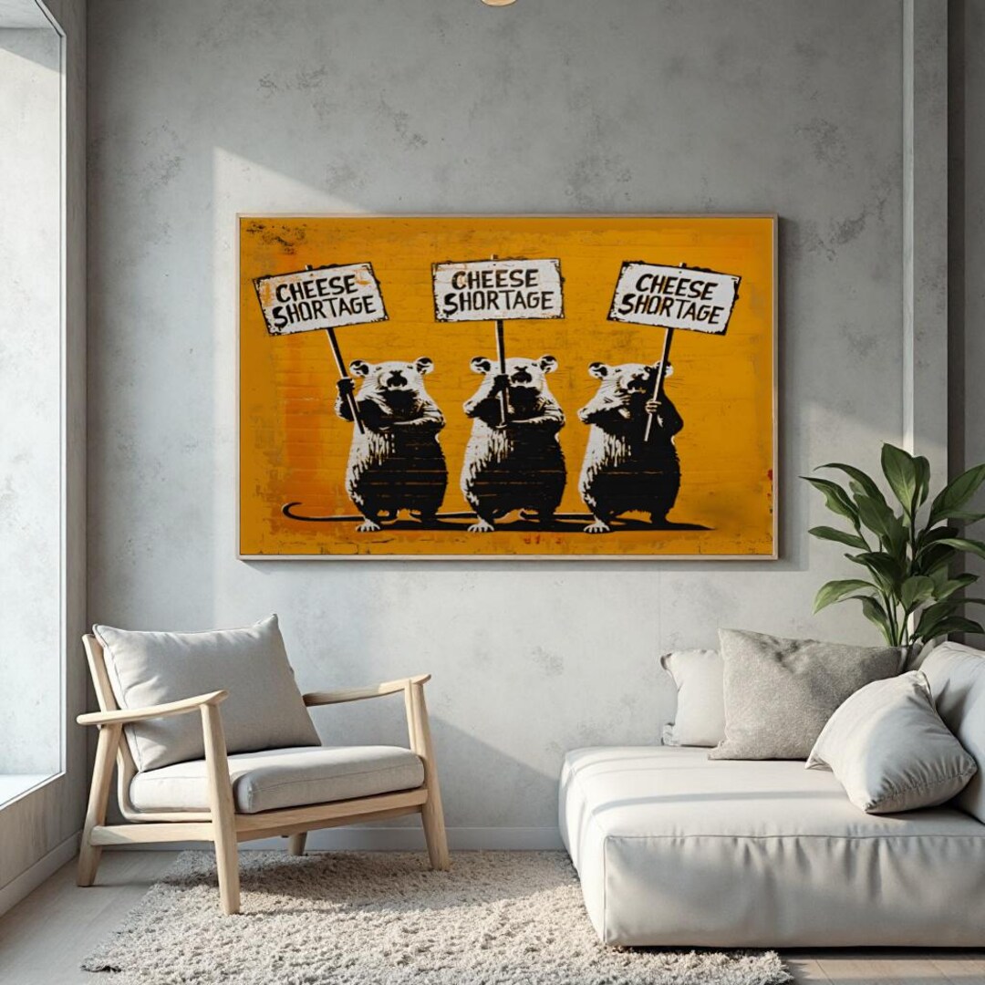 Cheese Shortage | A1 Street Art Poster | Large Urban Wall Art ...