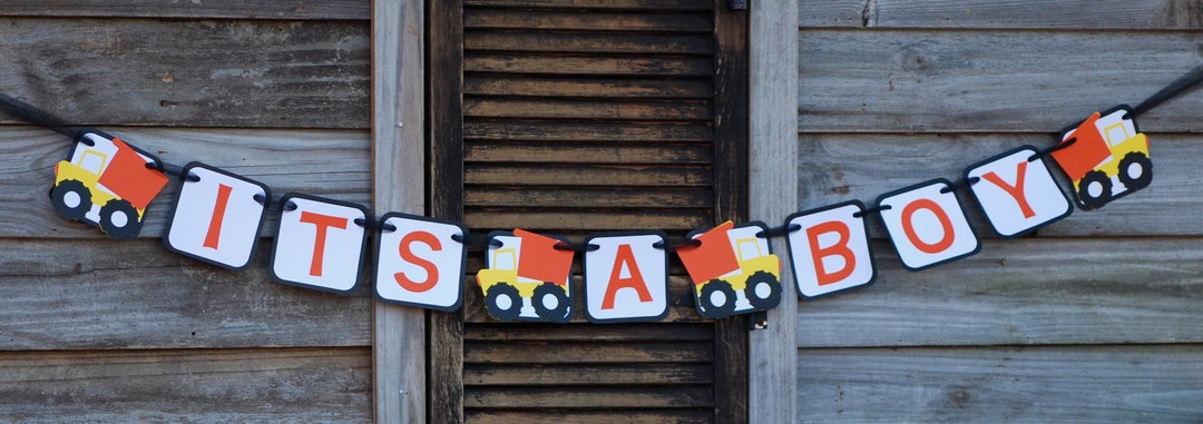 Construction Its a Boy Banner, Construction Baby Shower Banner, Dump ...