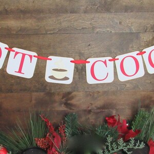 Hot Cocoa Banner, Hot Cocoa Signs, Hot Cocoa Bar, Hot Coca Decorations ...