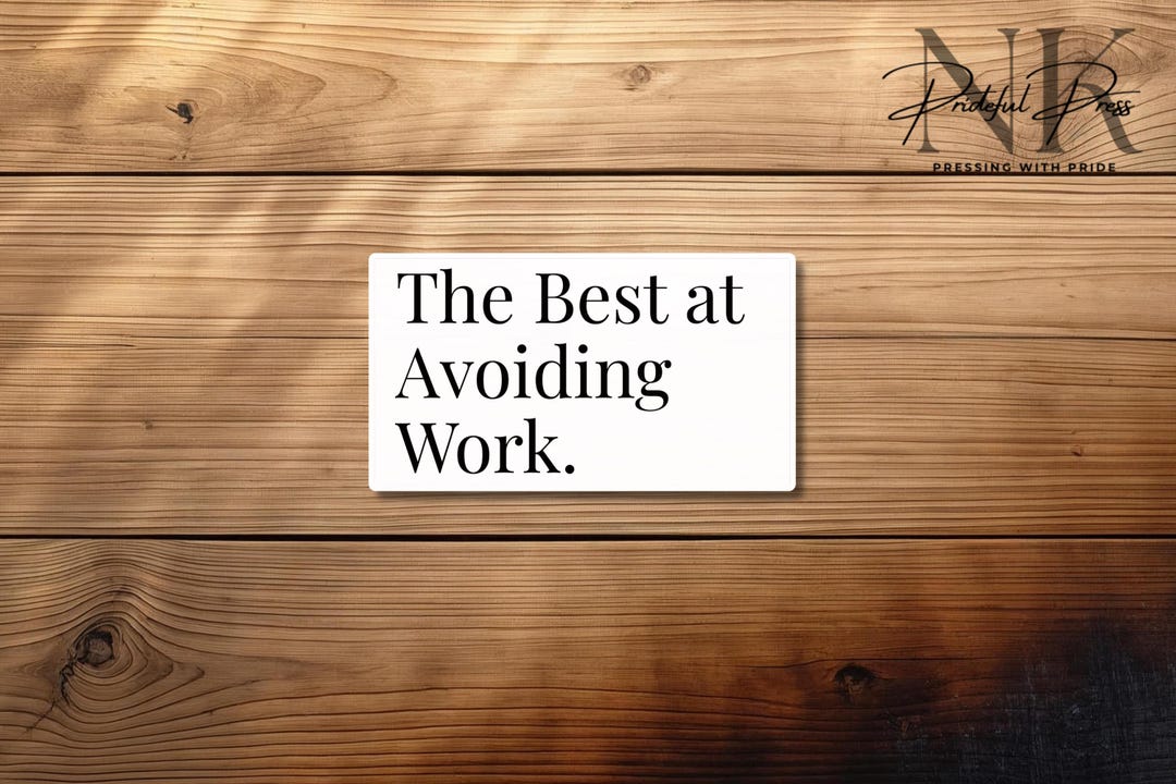 Avoiding Work Sticker | Funny Procrastination Laptop Decal - Etsy