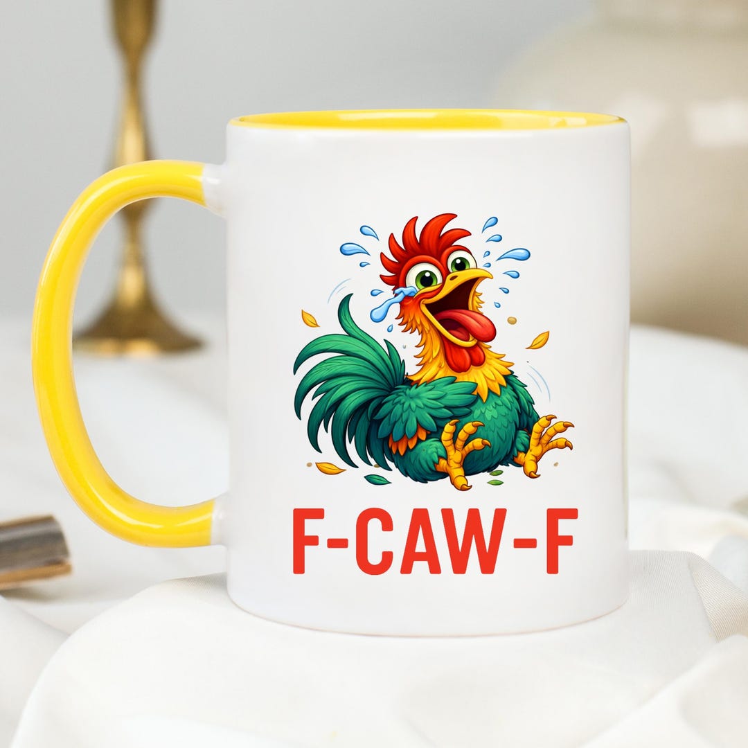 Funny F-CAW-F Chicken Mug, Rooster Meme Coffee Cup - Etsy