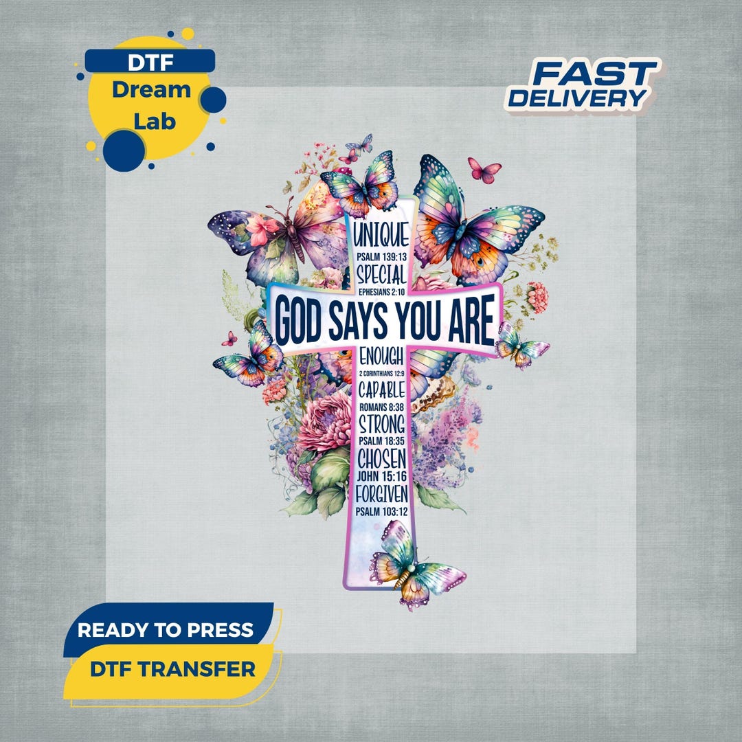 God Says You Are DTF Transfer: Christian Heat Press, Religious Iron On ...