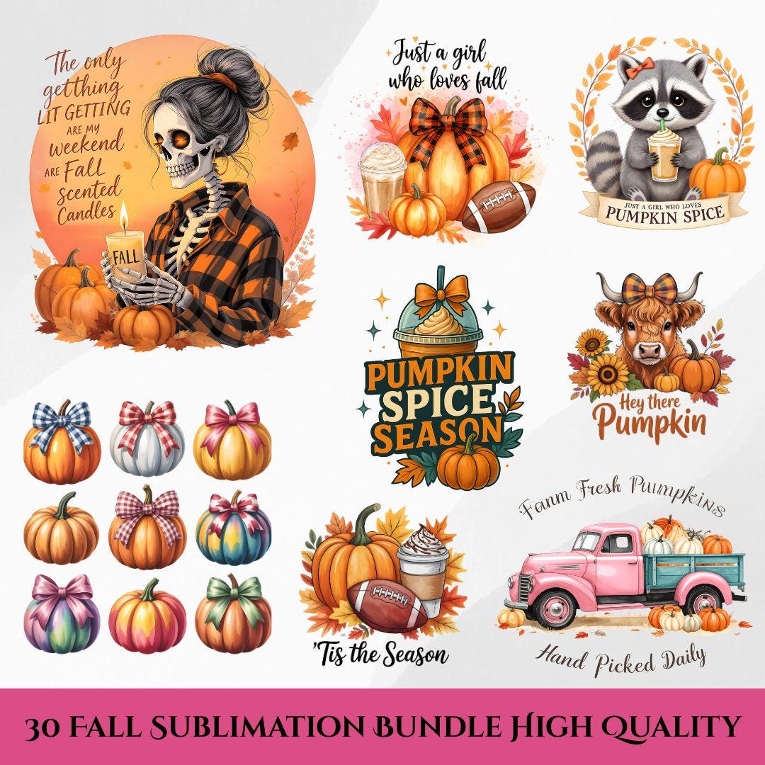 30 Fall Sublimation Bundle PNG, Pumpkin Spice Autumn Clipart, Halloween ...