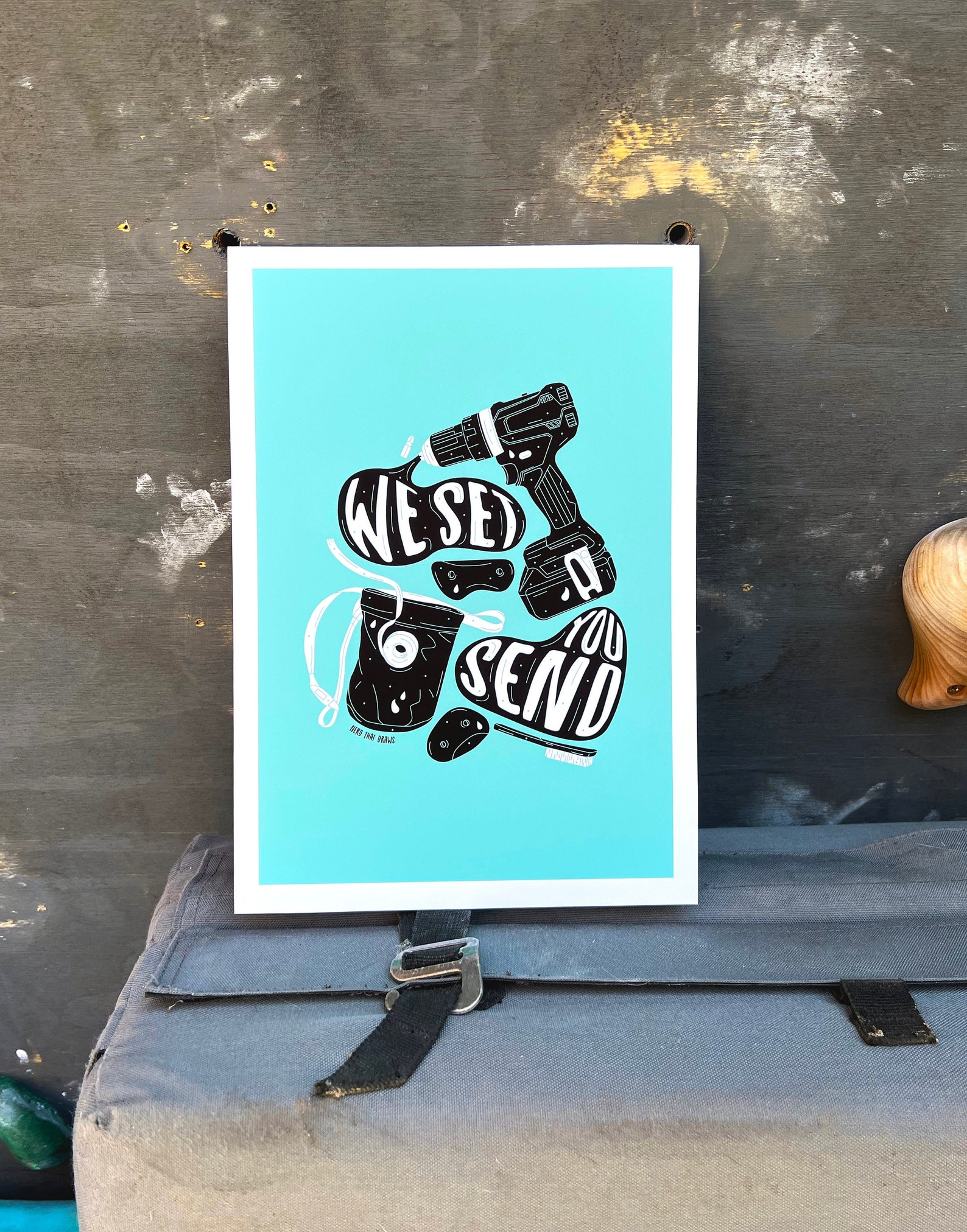 We Set, You Send Art Print - Route Setting, Climbing Holds, Climbing ...