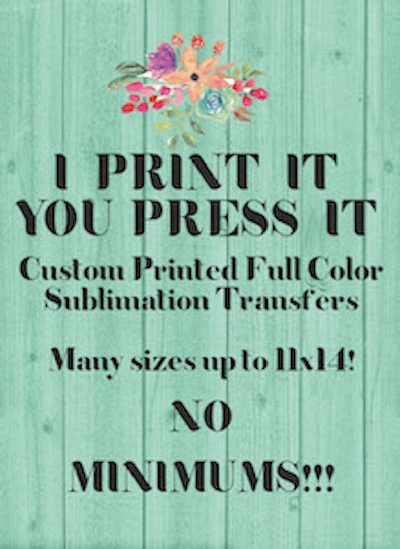 Custom SUBLIMATION Transfers Ready to Press Custom - Etsy Custom SUBLIMATION Transfers Ready to Press Custom - Etsy