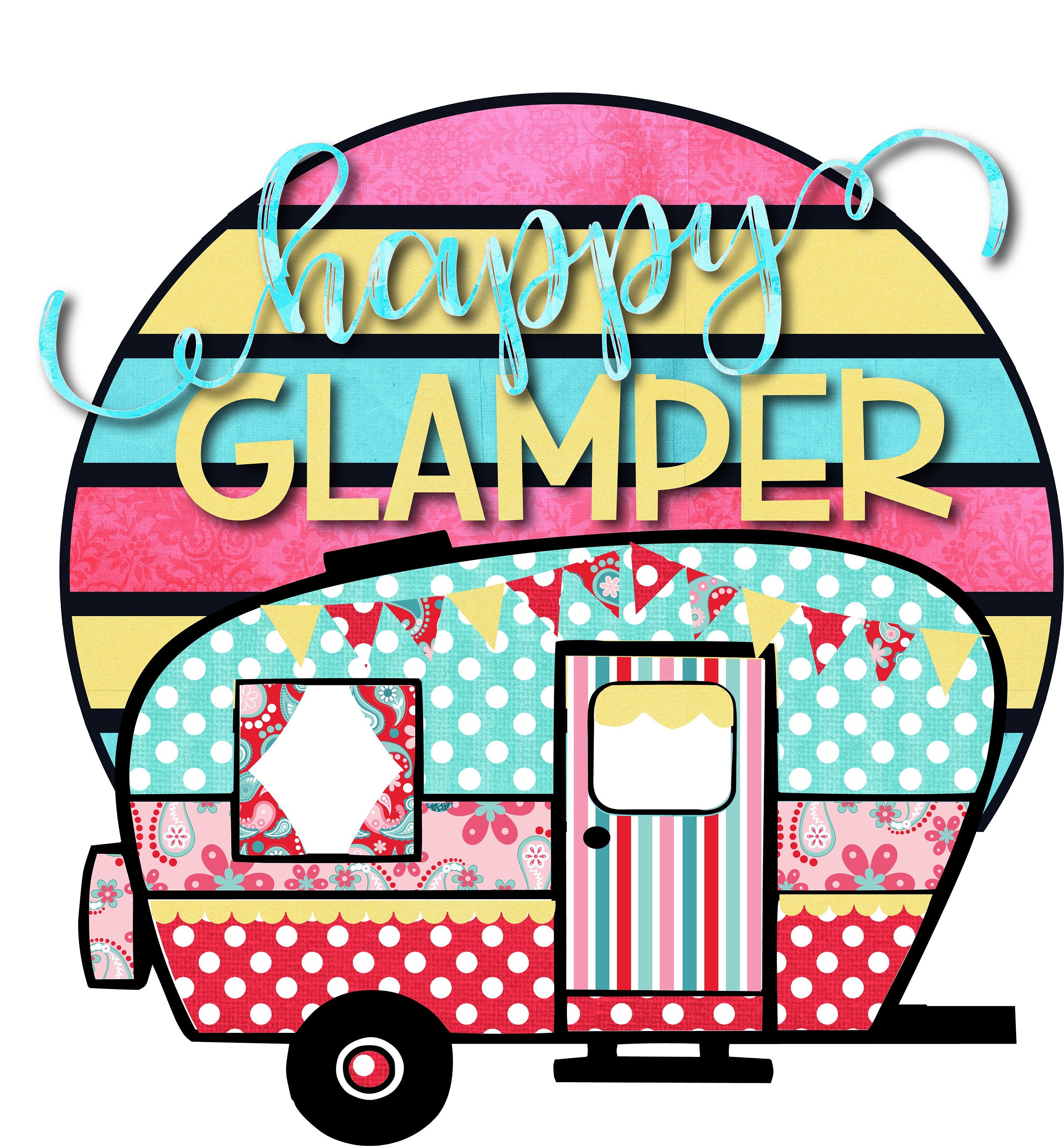 Digital File Happy Glamper PNG file | Etsy