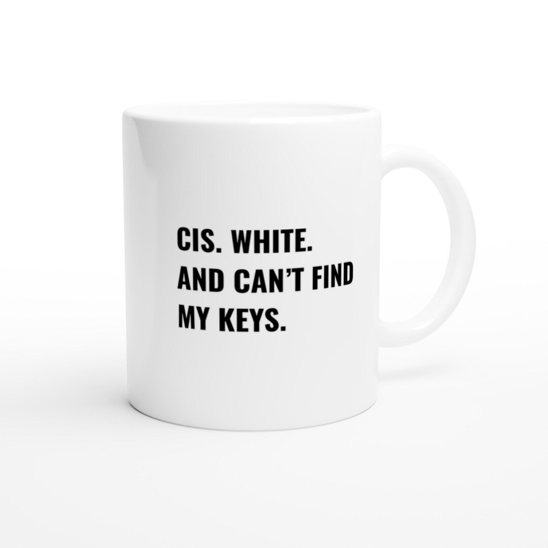 Funny Forgetful Mug, Can't Find My Keys, Sarcastic Gift for Dad, Funny ...