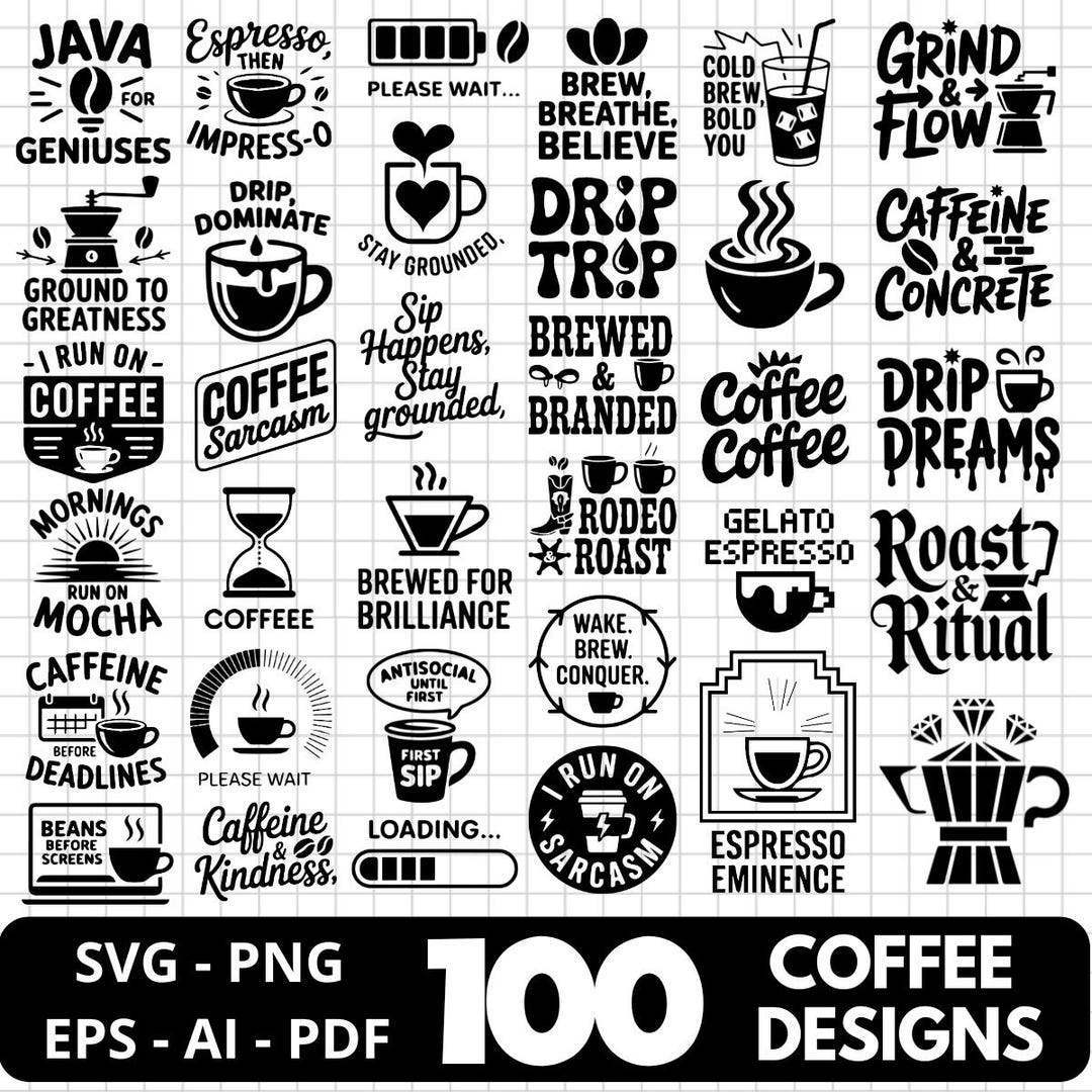 100 Coffee Designs for Sublimation | SVG, PNG, EPS Bundle | Instant ...