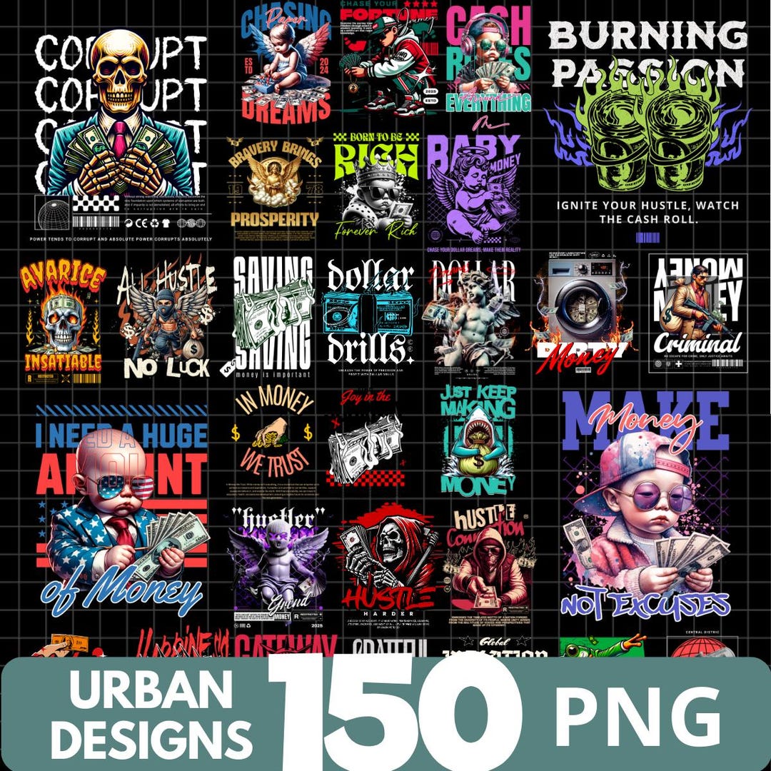 150 Urban Hustle PNG Bundle Money Skeleton Streetwear Cash King ...