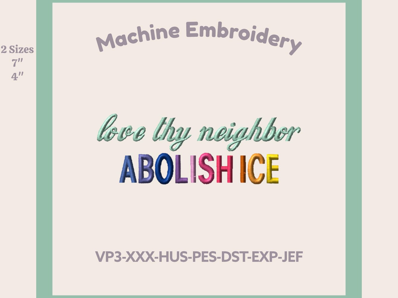 Love Thy Neighbor Abolish Ice Machine Embroidery File 2 Sizes - Etsy