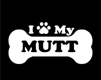 I Love My Mutt Decal - Etsy