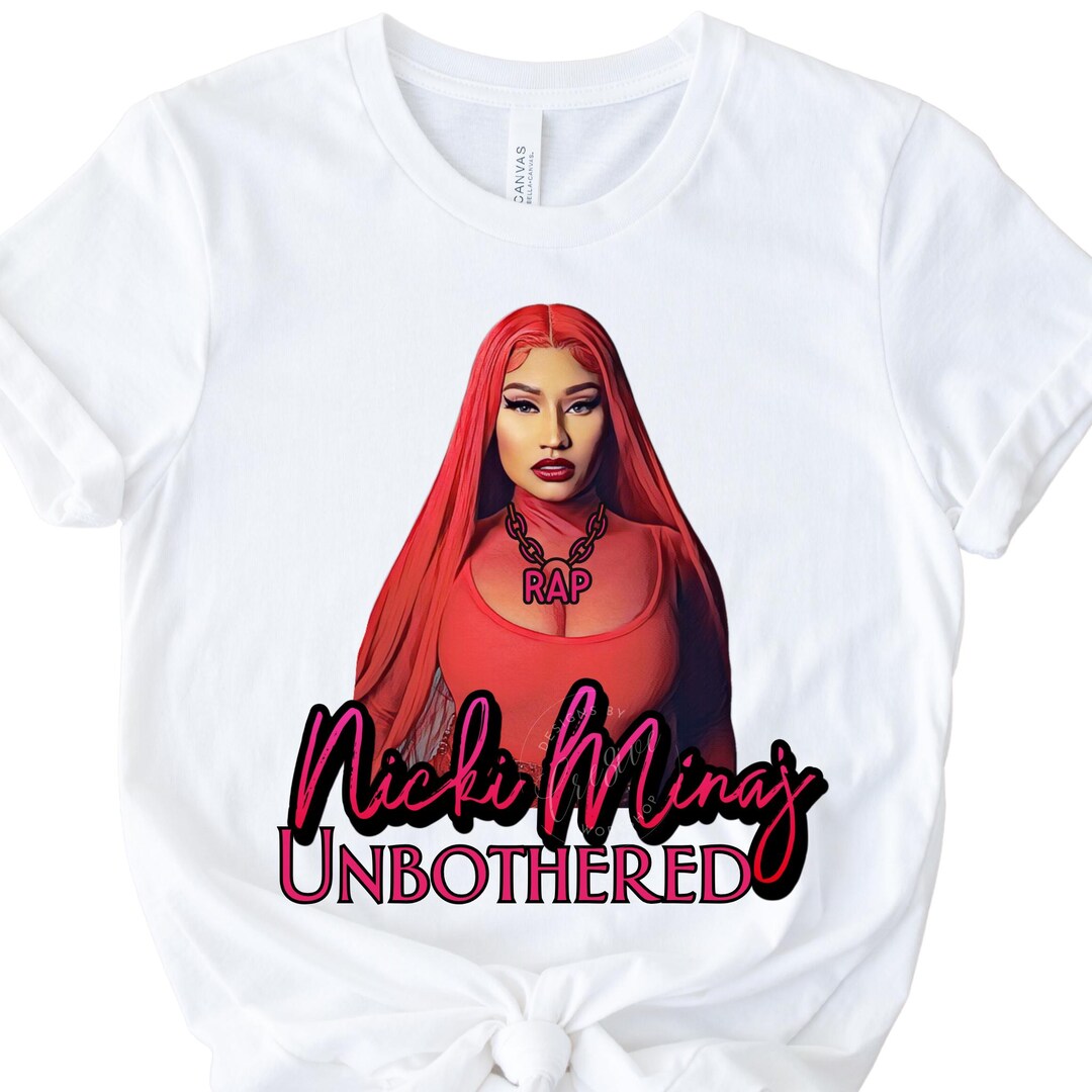 Nicki Minaj Inspired Unbothered Unisex T-shirt, Barbz Fan Music Lover ...