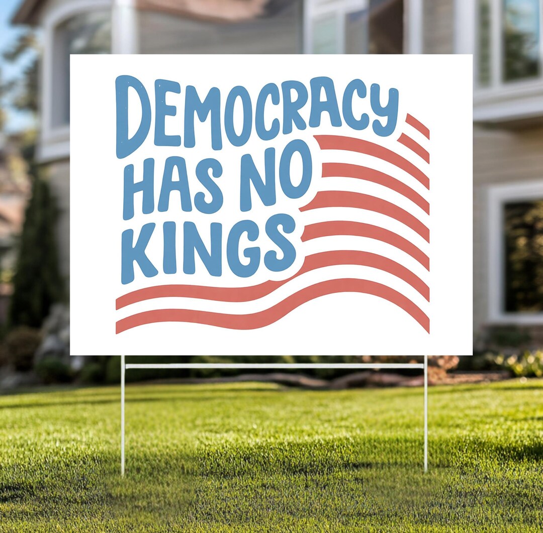 Democracy Has No Kings Statue of Liberty 18"x22" Anti Trump Yard Sign ...