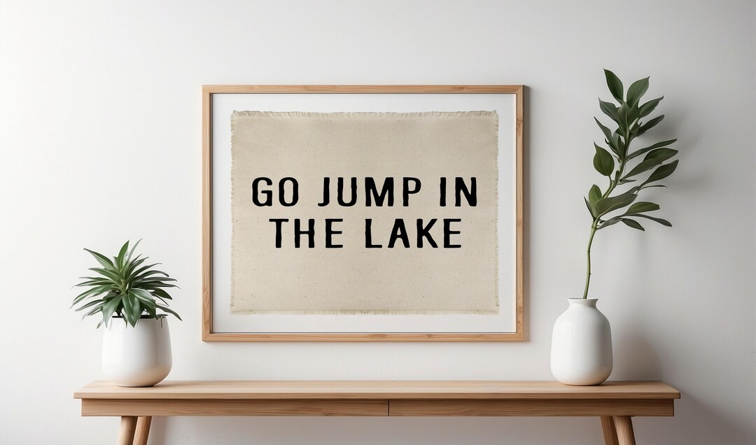Go Jump in the Lake Canvas Banner, Lake House Wall Decor - Etsy
