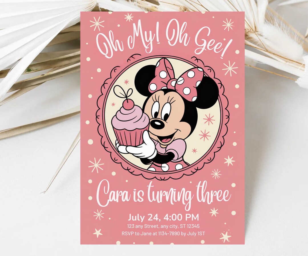 Editable Oh My Oh Gee! Minnie Mouse Themed Birthday, Girl Turning Three ...