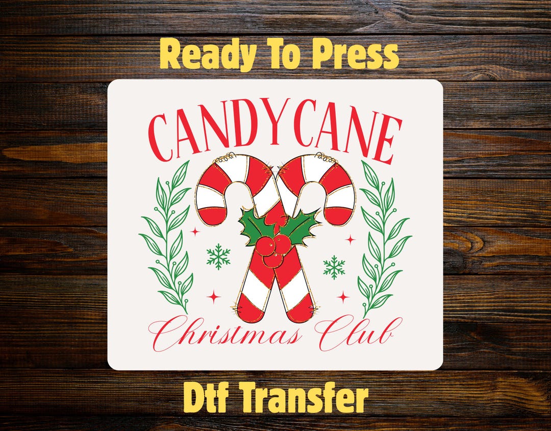 Merry Christmas Candy Cane DTF Transfer: Christmas Club Heat Press ...