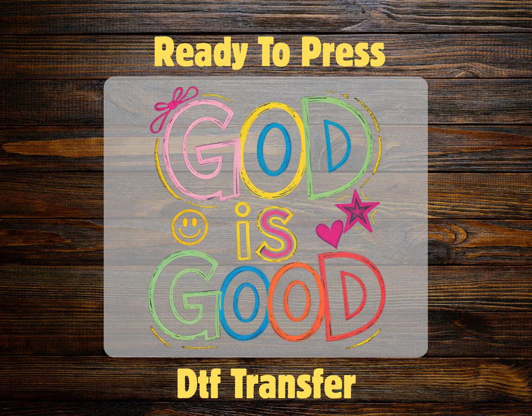 God is Good Preppy Doodle DTF Transfer, Jesus Christian, Ready to Press ...