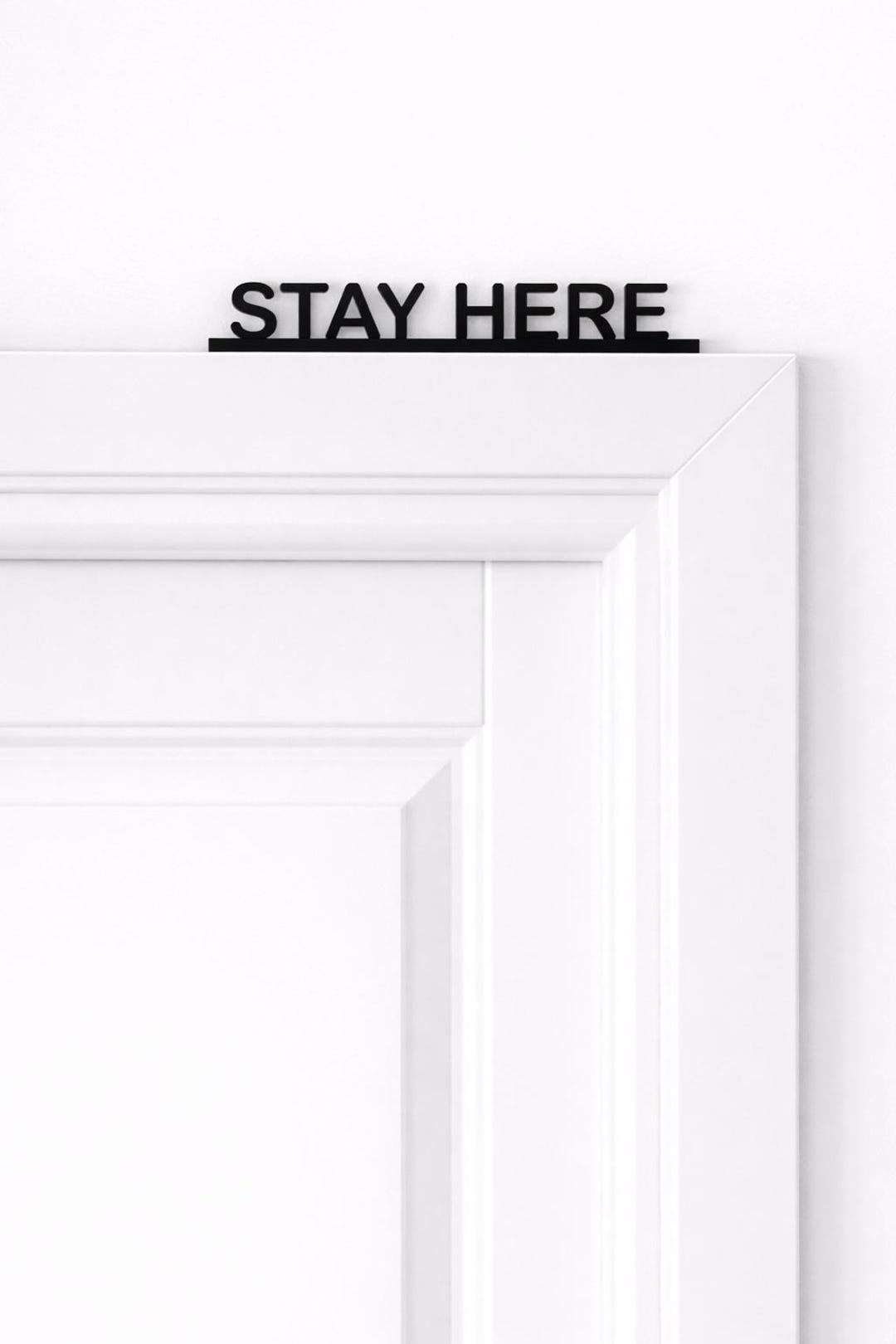 STAY HERE Door Topper Sign – Attention Lock & Anti-distraction Decor ...