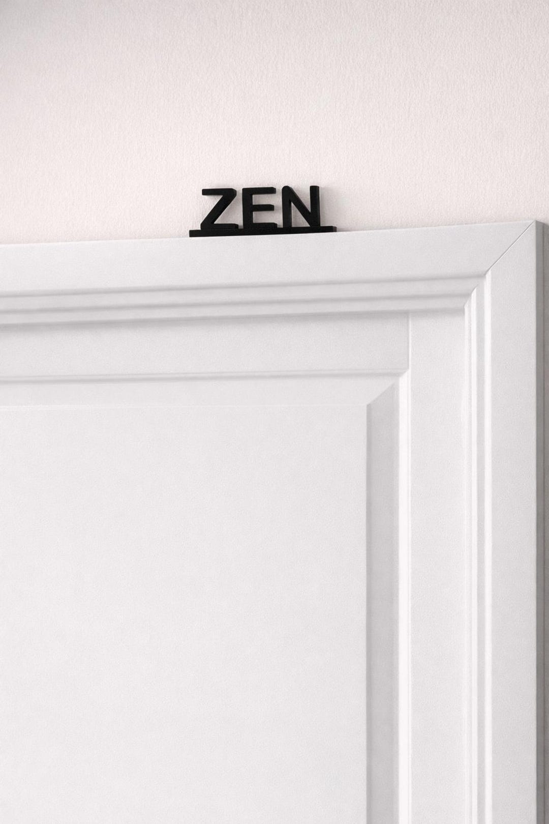 ZEN Door Topper Sign – Minimalist Clarity Reminder Decor – Calm Focus ...