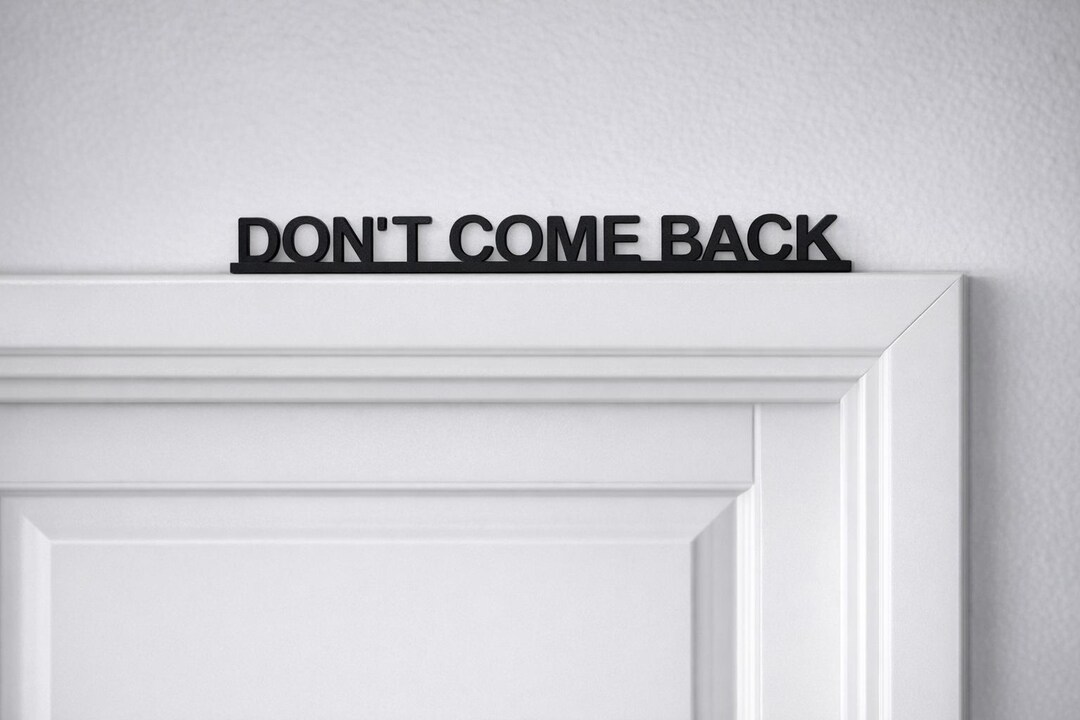 Don’t Come Back Door Sign | Stop Interruptions Instantly | Minimalist ...