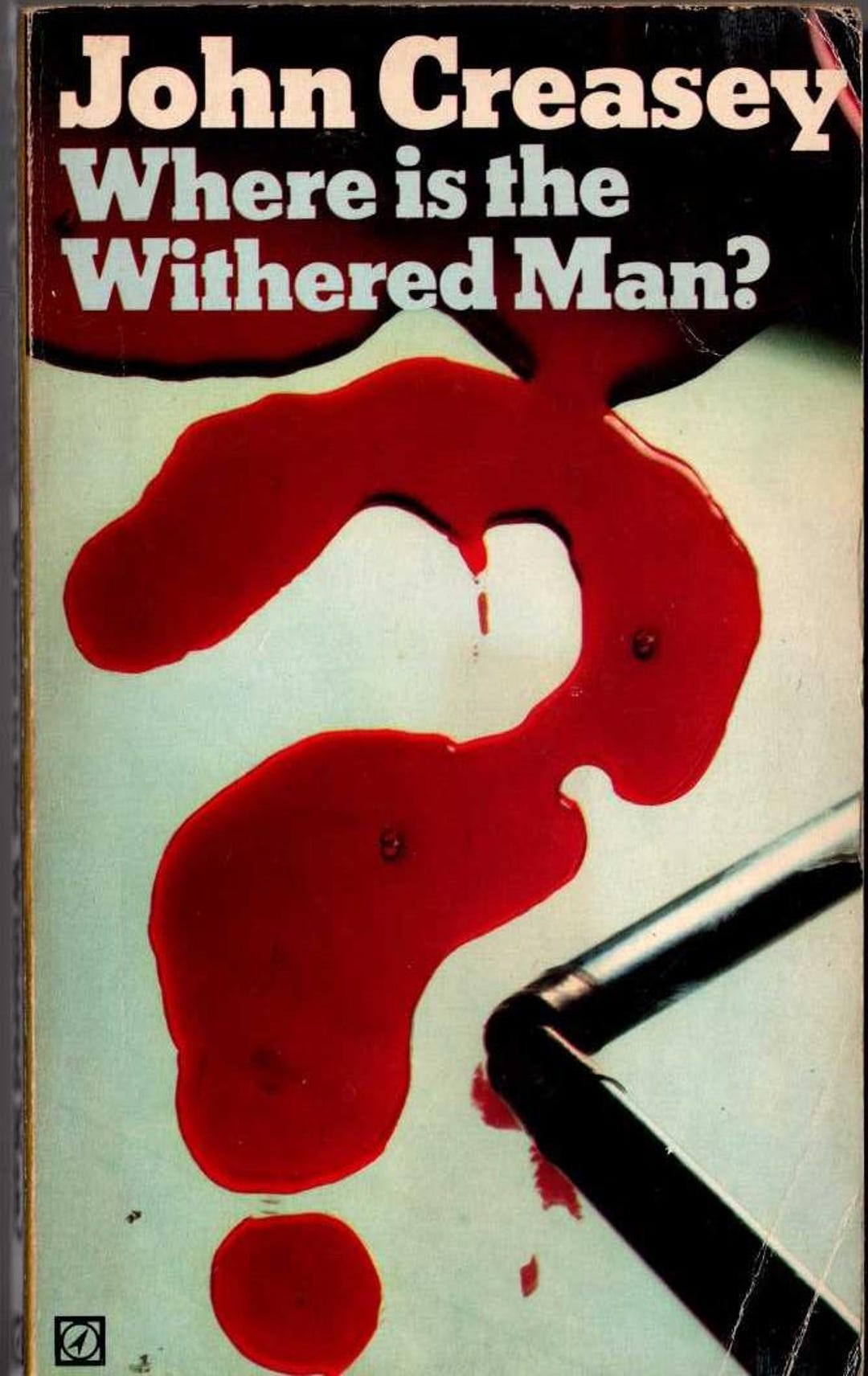 Where is the Withered Man? by John Creasey Arrow 1972 a Paperback Book ...
