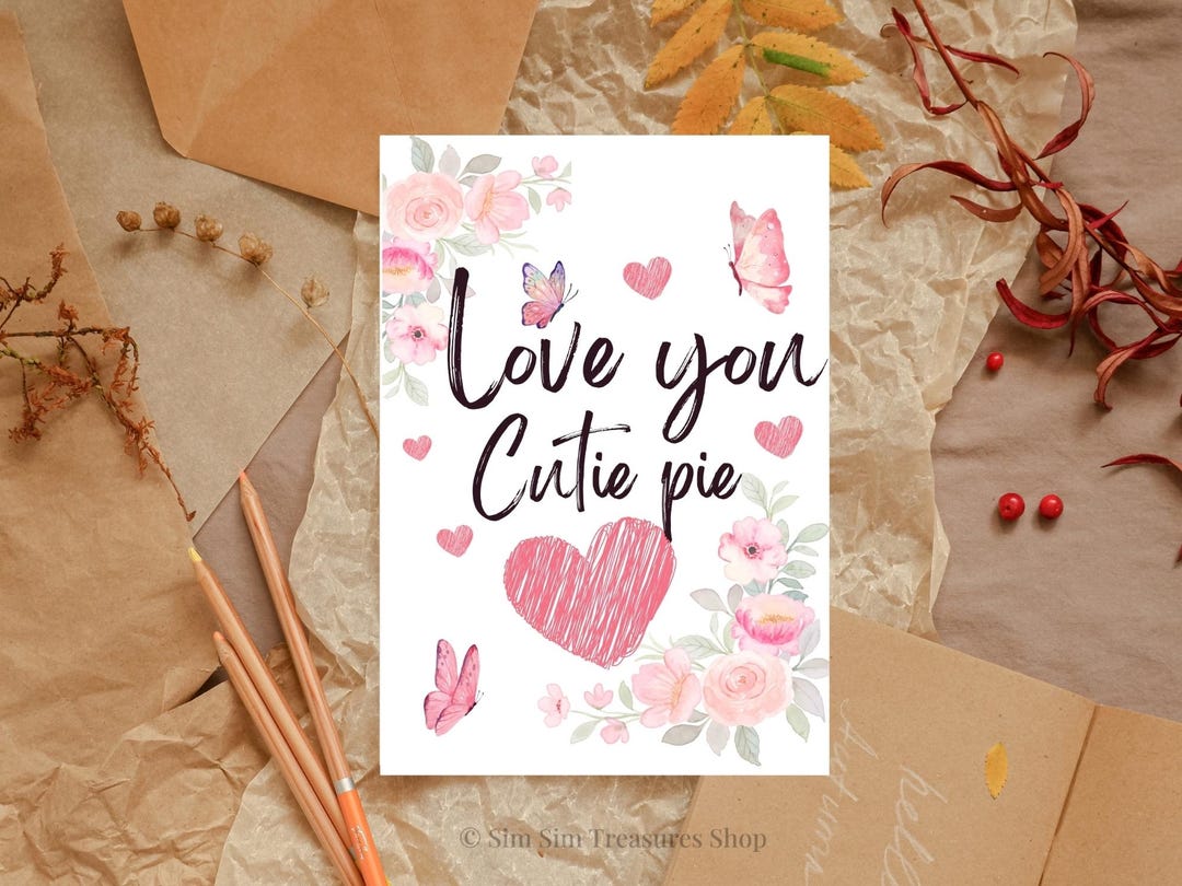 Love You Cutie Pie Card Printable | Cute Love Card for Partner | Pastel ...