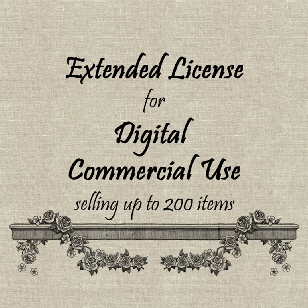 Extended License for Digital Commercial Use. - Etsy