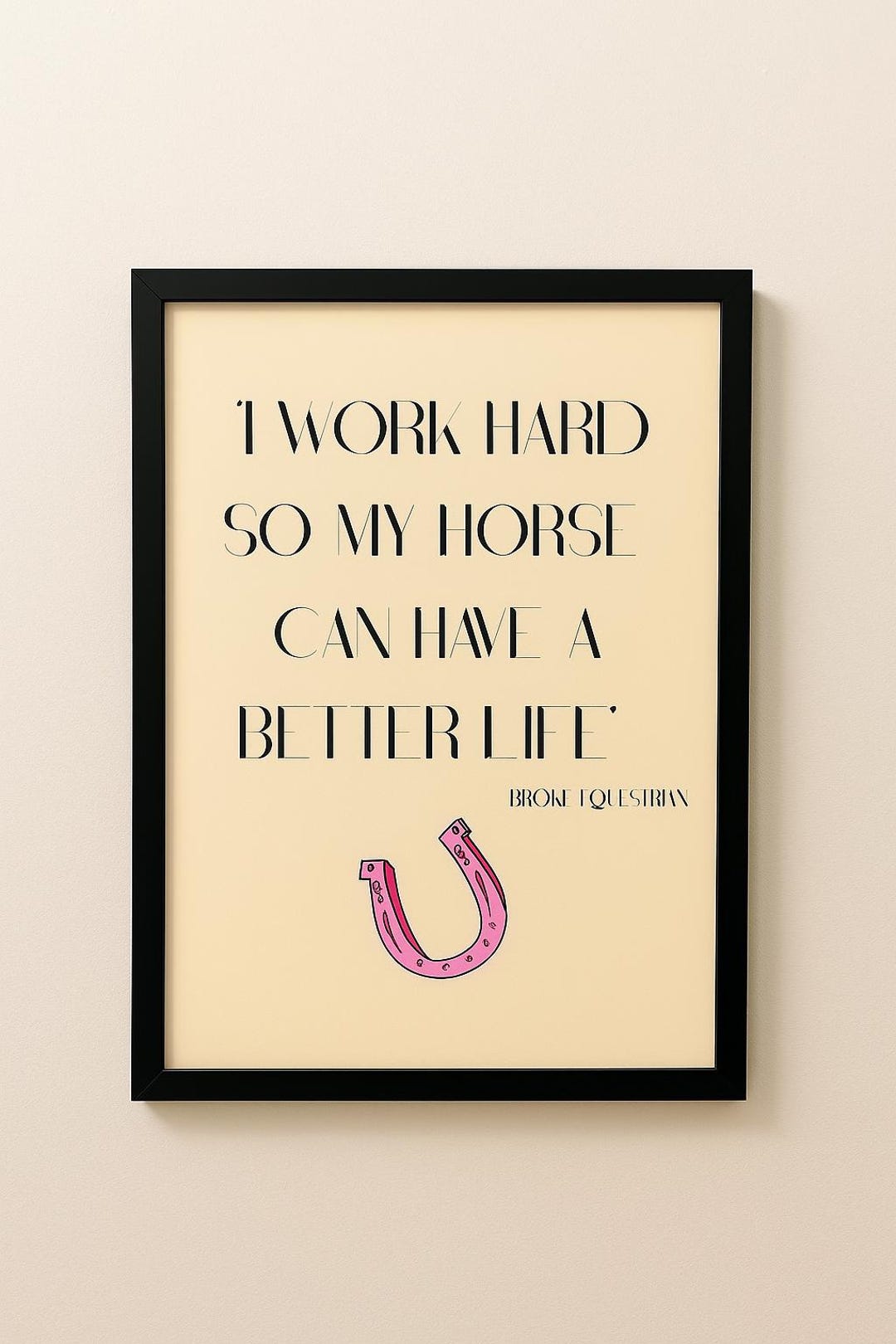 Funny Equestrian Posters, Horse Lover Gift, Equine Wall Decor ...