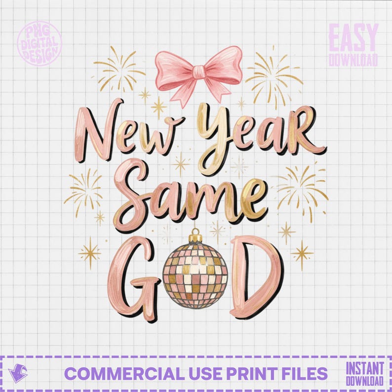 New Year Same God PNG, Christian New Year Digital Art, New Year Digital ...