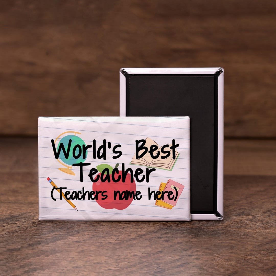 Personalized Teacher Magnet 3x2 | Worlds Best Teacher With Name ...