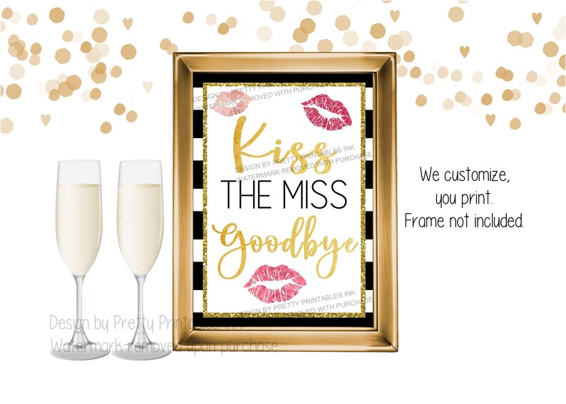 Kiss the Miss Goodbye Sign Printable Instant Download Sign - Etsy