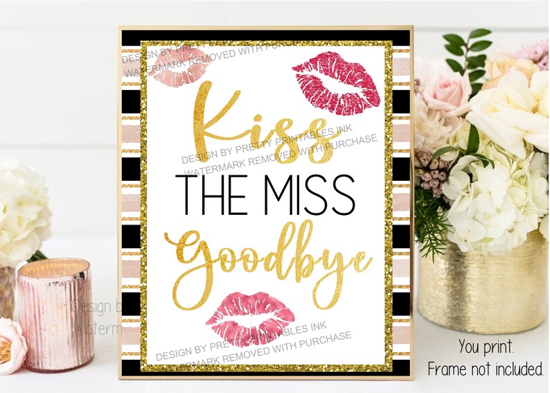 Kiss the Miss Goodbye Sign Bridal Shower Sign Bachelorette - Etsy