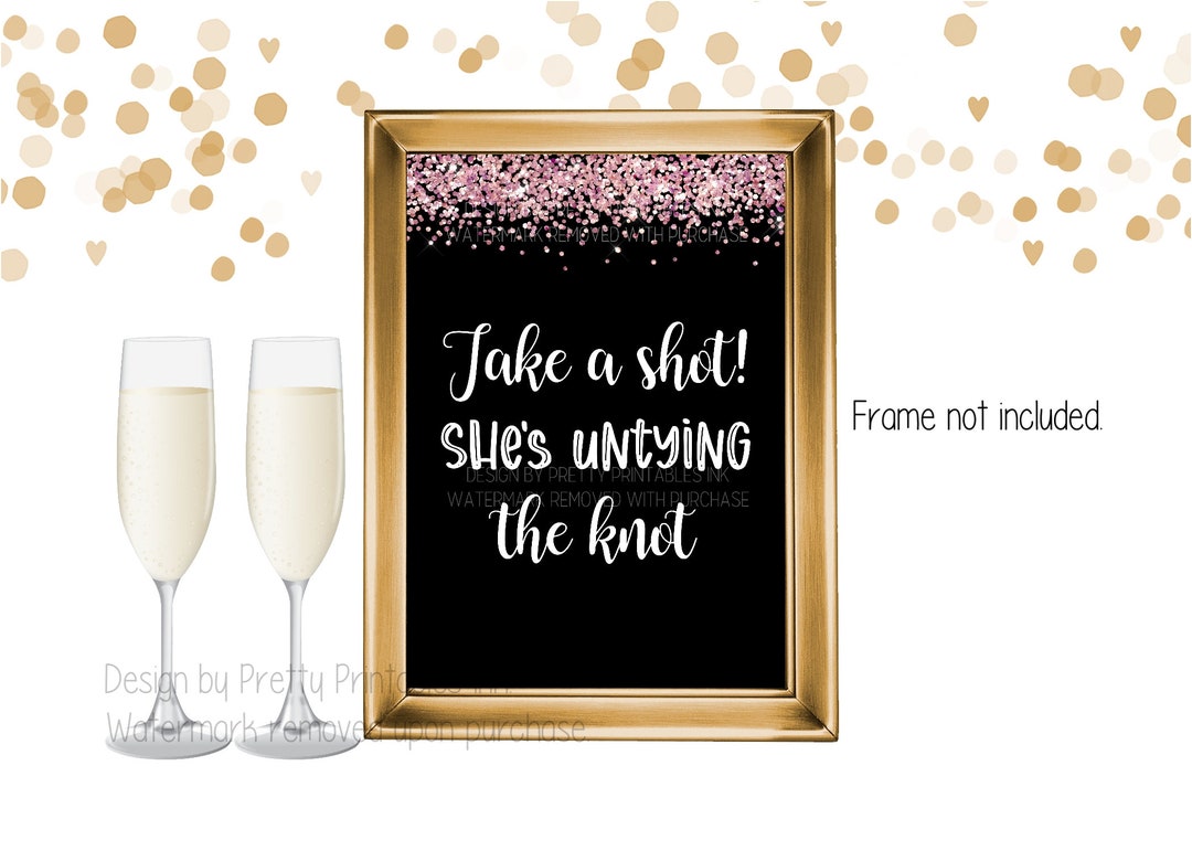Divorce Party Sign, Divorce Party Decorations, Take a Shot She's ...