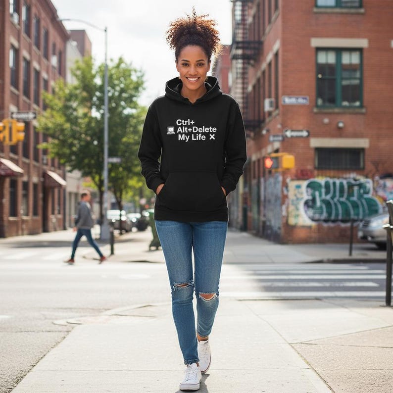 Ctrl Alt Delete My Life Hoodie | Sarcastic Programmer Humor | Funny ...