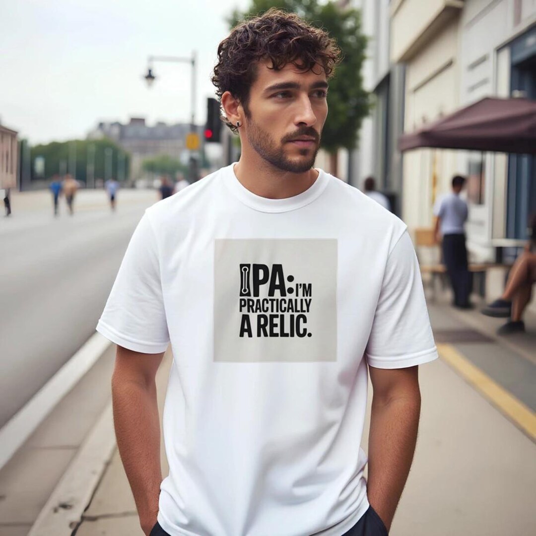 IPA Relic Dad Joke Tee - Funny Father's Day Gift - Etsy