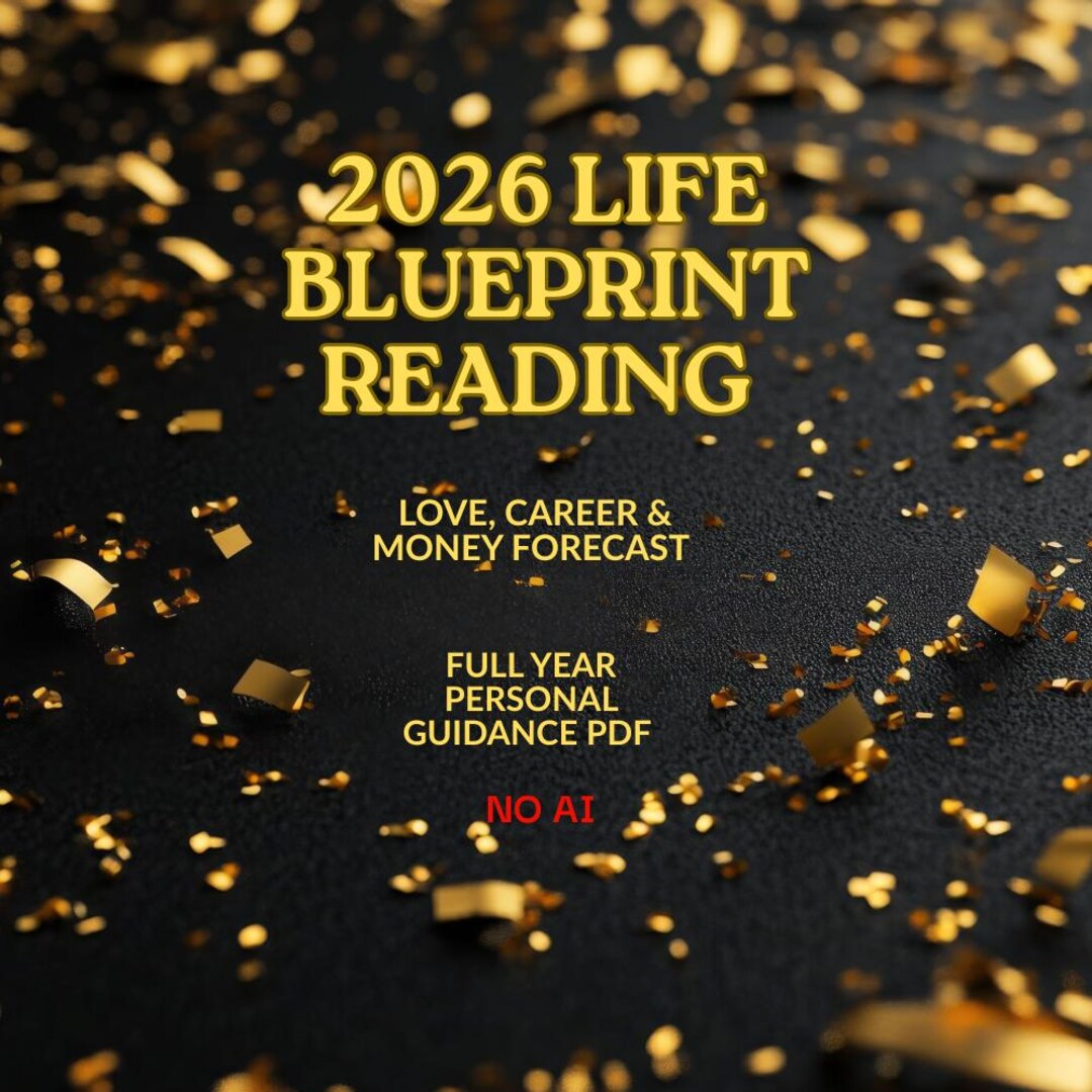 2026 Life Blueprint Reading | Love, Career & Money Forecast, Full Year ...