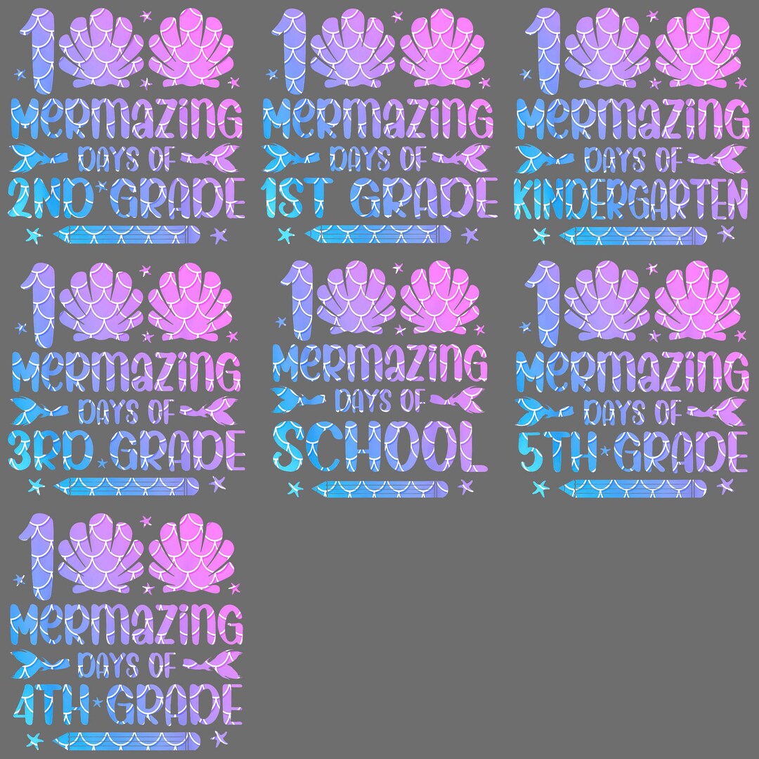 100 Days of School Mermaid PNG – Funny 100 Mermazing Days Girls Teacher ...