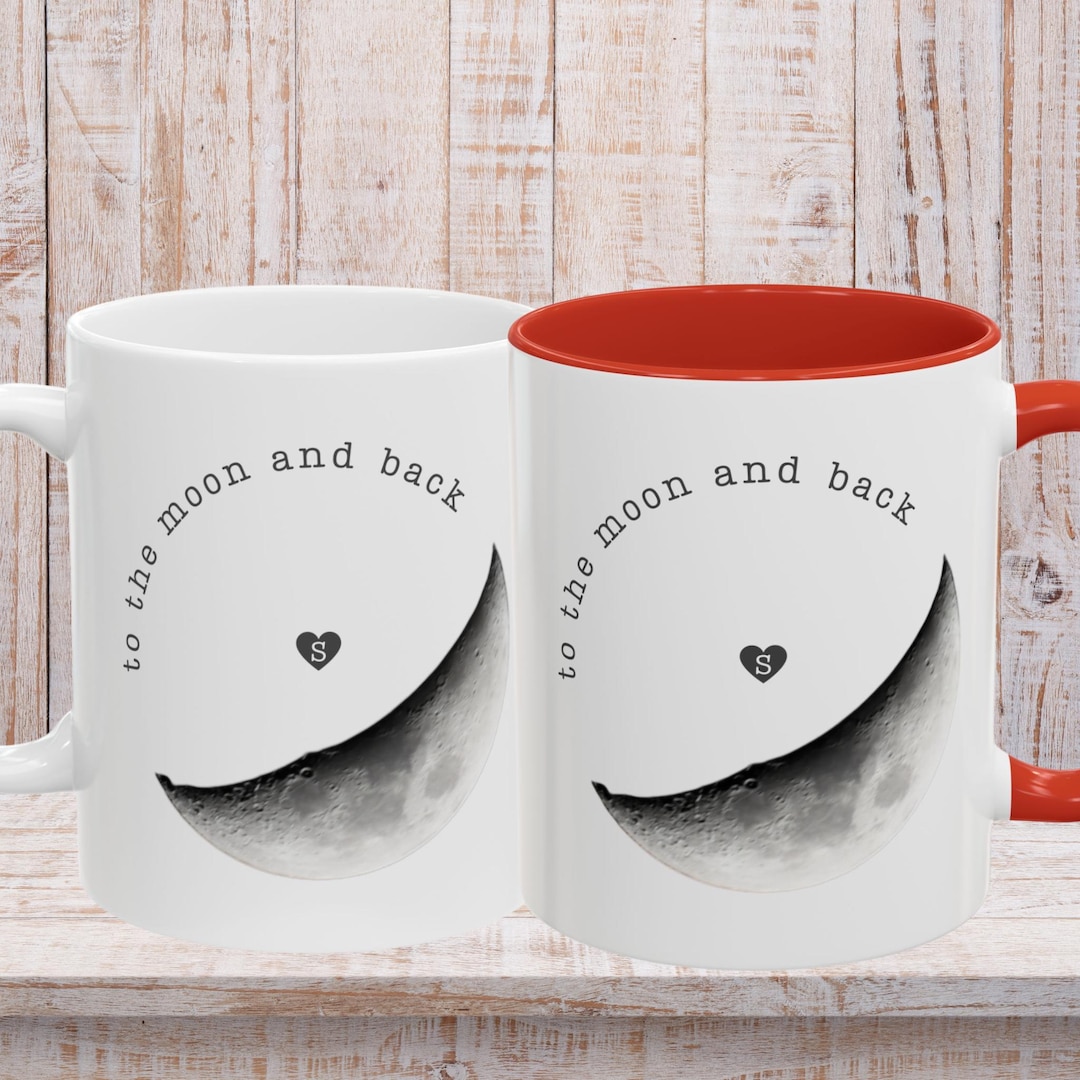 To the Moon and Back Personalized Mug, Romantic Anniversary Gift - Etsy