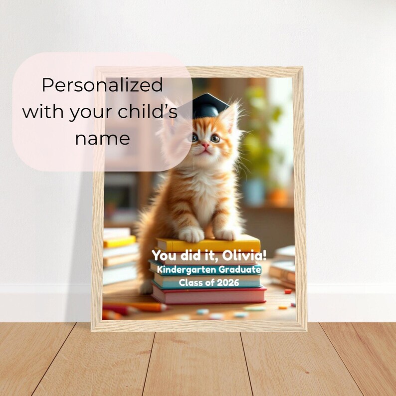 Personalized Kindergarten Graduation Poster – Cute Kitten Keepsake, You ...