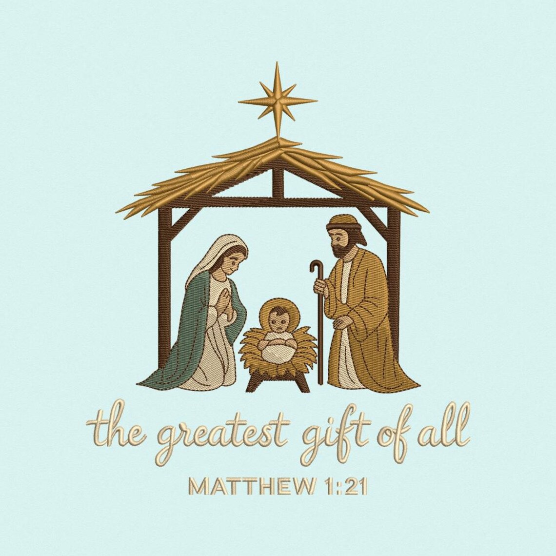 Nativity Scene Embroidery Design | the Greatest Gift of All | Holy ...