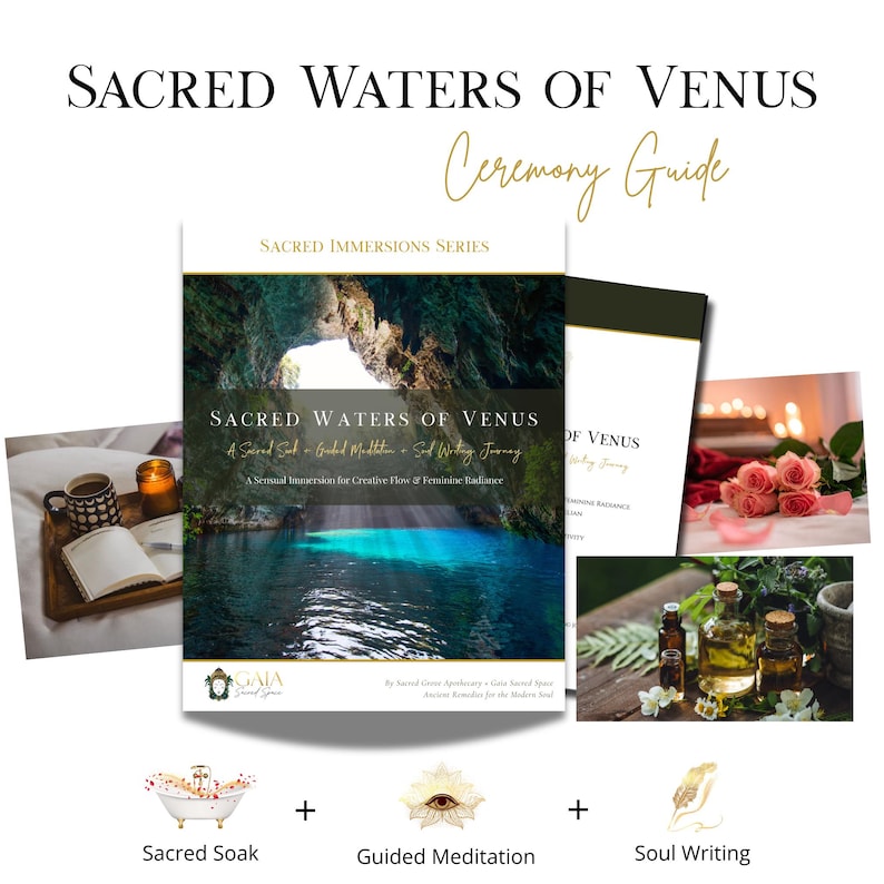 Sacred Waters of Venus Ceremony Guide: Sacred Soak + Guided Meditation ...