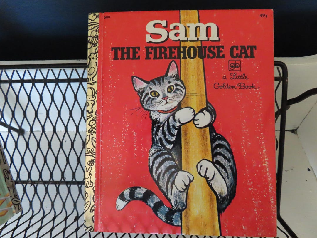 Vintage 1976 a Little Golden Book Sam the Firehouse Cat 580 Collectible ...