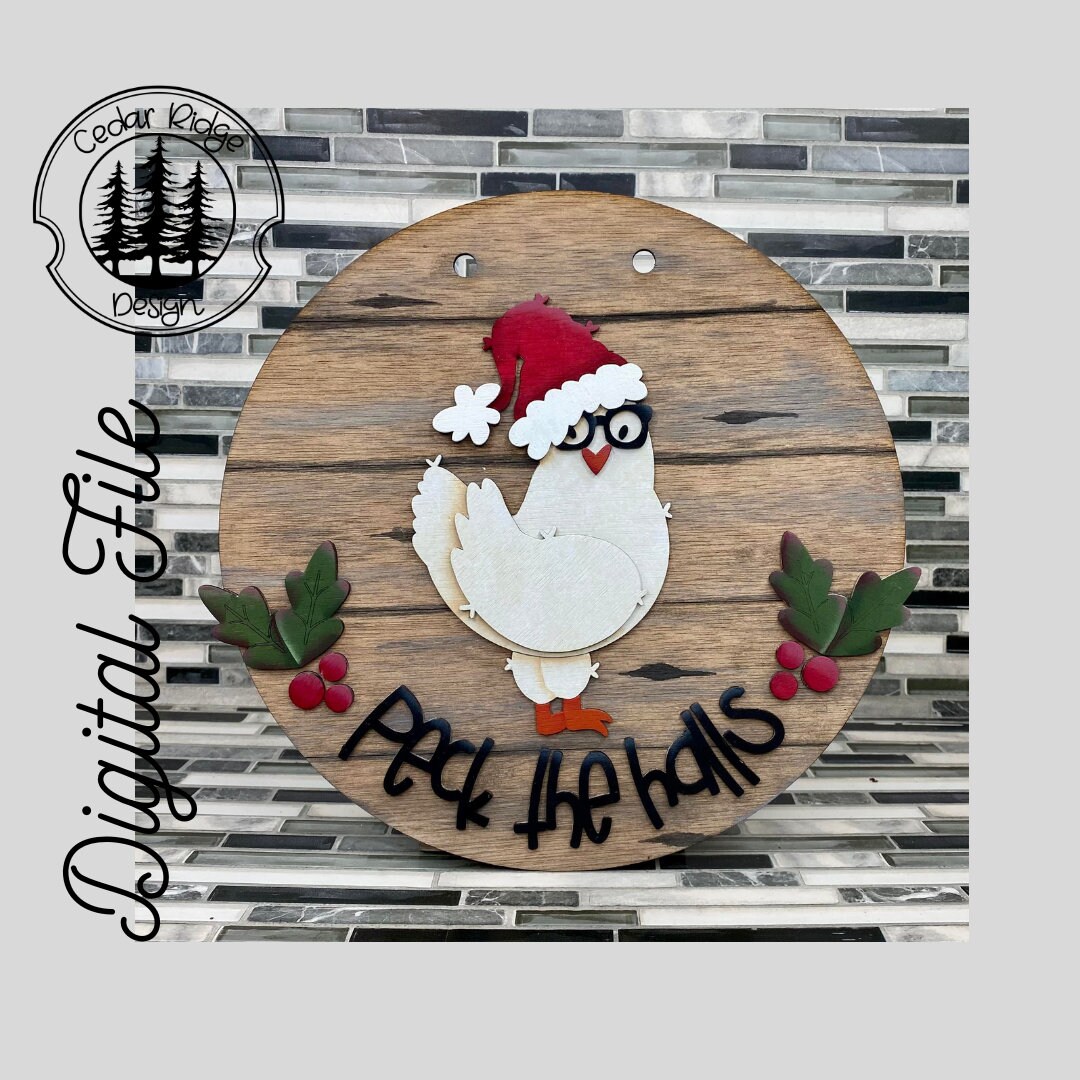 SVG/ LASER Cut/ Digital/peck the Halls Chicken Sign/christmas Chicken ...