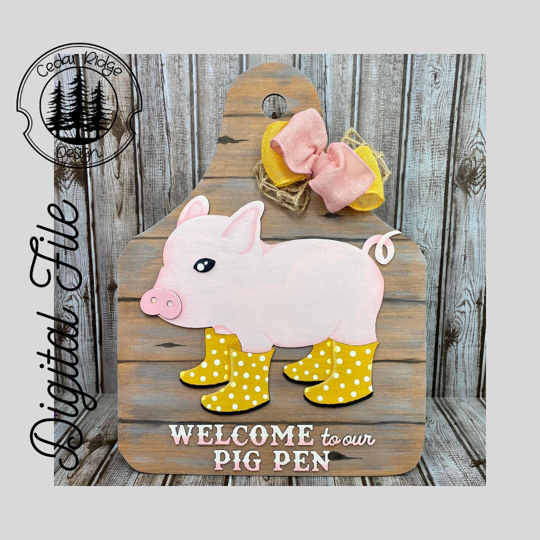 Piglet in Boots Ear Tag Door Sign/svg/ LASER Cut/ Digital/door Decor ...