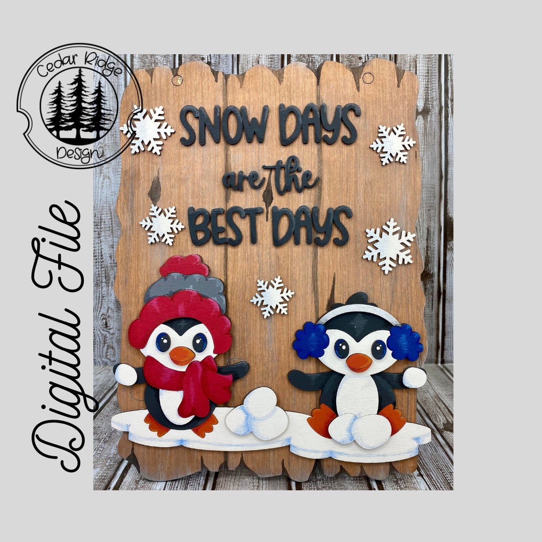 SVG/ LASER Cut/ Digital/snow Days Farmhouse Sign/farmhouse Decor/winter ...